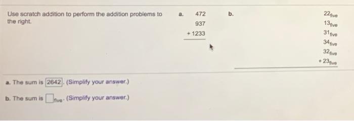 Solved a. 472 b. Use scratch addition to perform the | Chegg.com