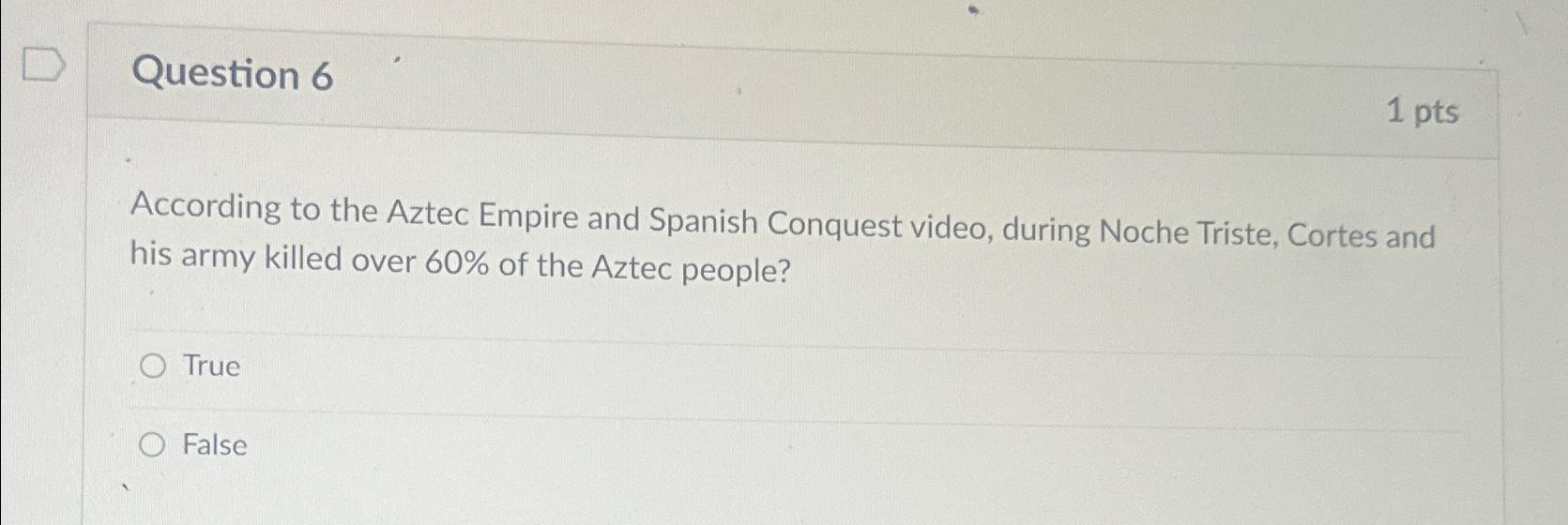Solved Question 61 ﻿ptsAccording to the Aztec Empire and | Chegg.com