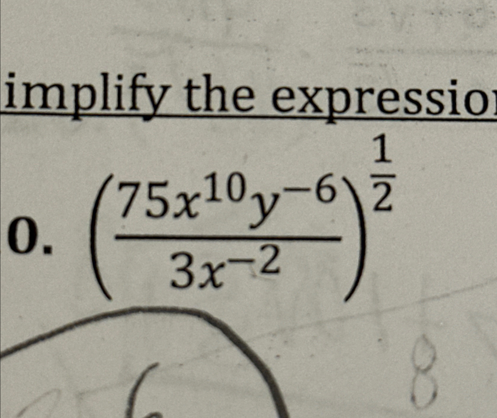 Solved implify the expressio0. (75x10y-63x-2)12 | Chegg.com