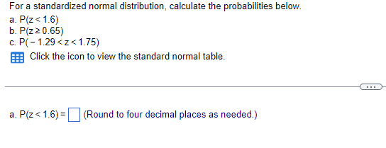 Solved For a standardized normal distribution, calculate the | Chegg.com