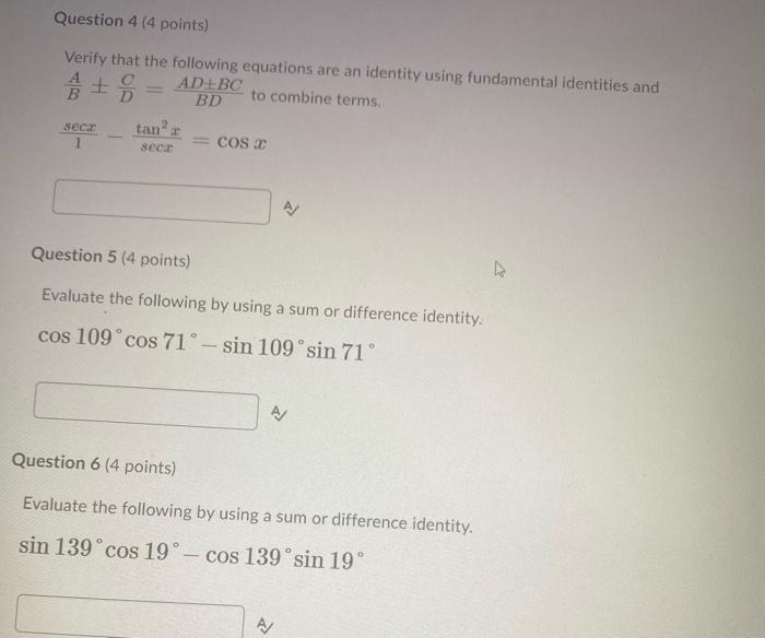 Solved Verify that the following equations are an identity | Chegg.com