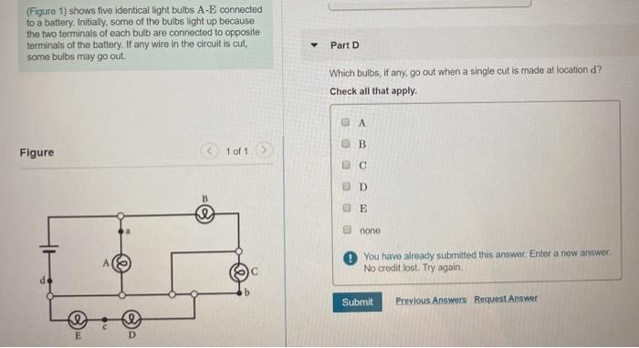 Solved (Figure 1) shows five identical light bulbs A-E | Chegg.com