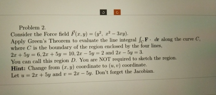 Solved Problem 2.Consider the Force field | Chegg.com