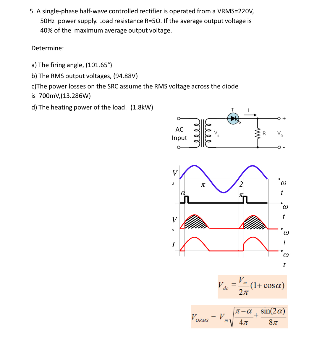 Solved A single-phase half-wave controlled rectifier is | Chegg.com