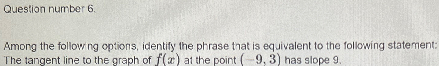 Solved Question number 6.Among the following options, | Chegg.com