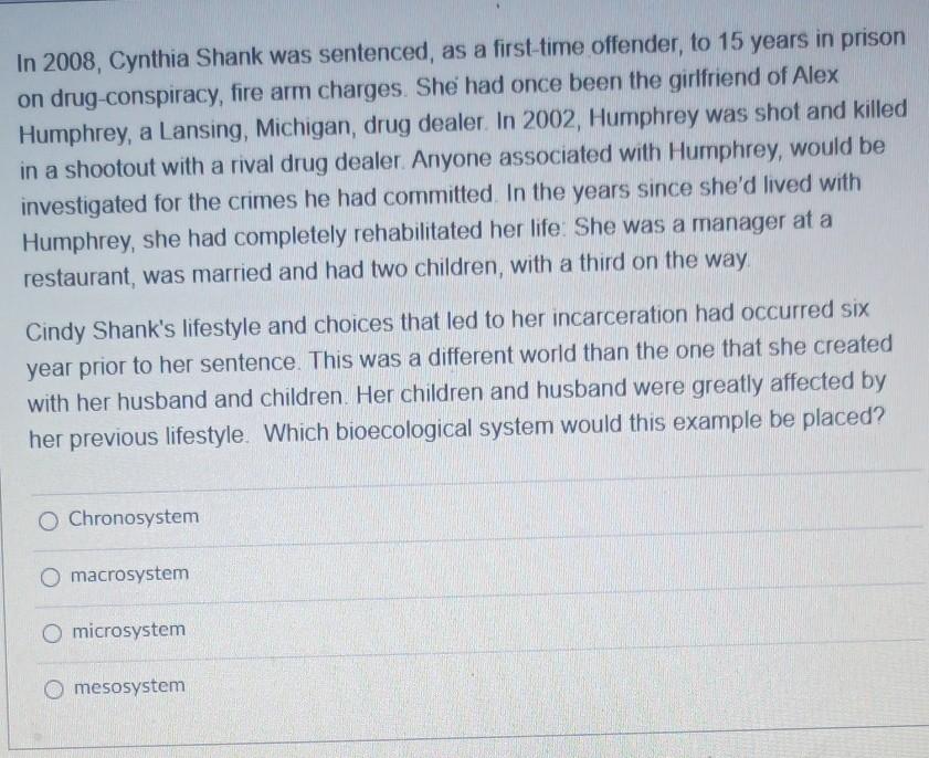 Solved In 2008, Cynthia Shank was sentenced, as a first-time | Chegg.com