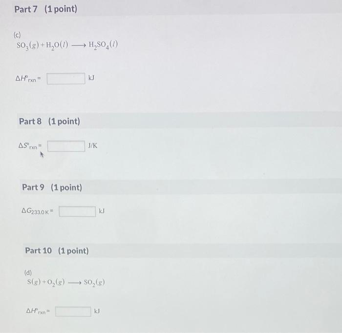 Solved What are ΔHr.xn, ∘ΔS∘ rxn, and ΔG233.0 K for the | Chegg.com