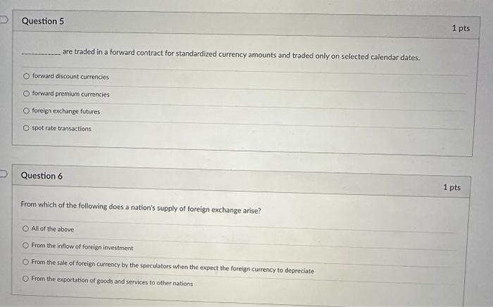 are traded in a forward contract for standardized | Chegg.com