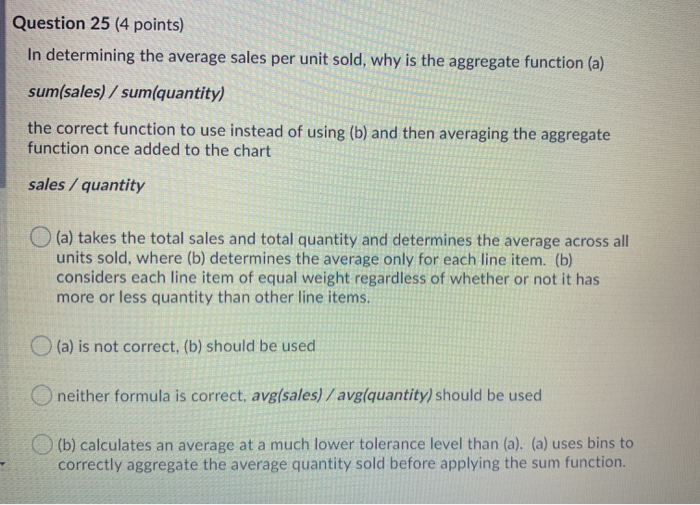 Solved Question 25 (4 points) In determining the average | Chegg.com