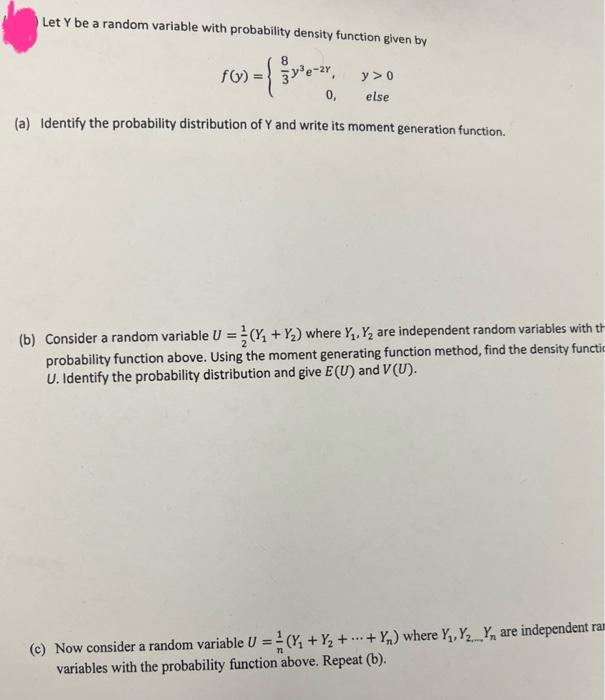 Solved Let Y be a random variable with probability density | Chegg.com