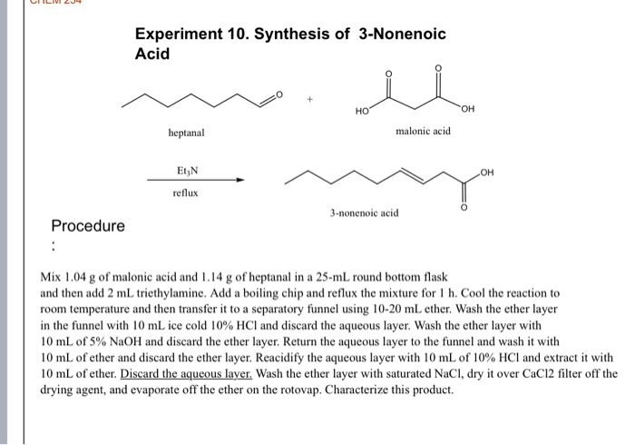Solved LIILIVI 234 Experiment 10. Synthesis of 3-Nonenoic | Chegg.com