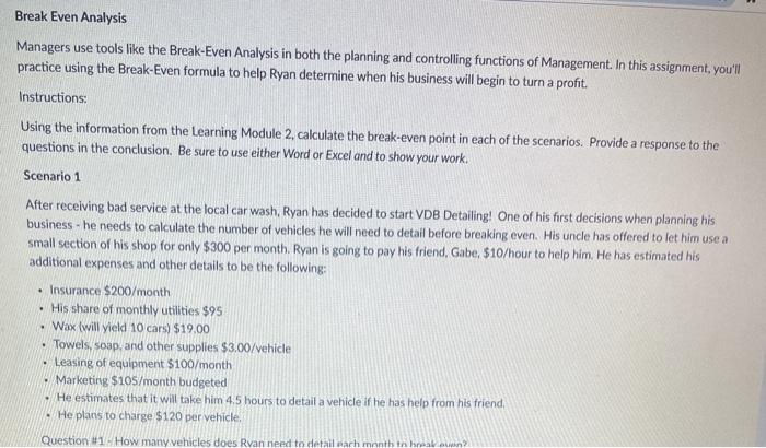 Solved Break Even Analysis Managers use tools like the | Chegg.com