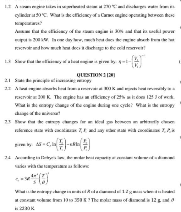 Solved 1.2 A steam engine takes in superheated steam at | Chegg.com