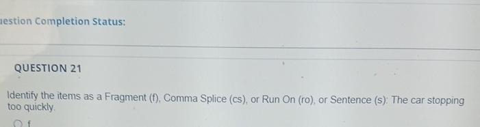 Solved 1estion Completion Status:QUESTION 21Identify the | Chegg.com
