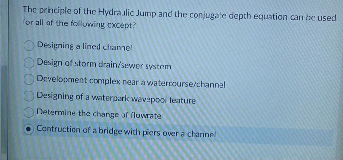 Solved The principle of the Hydraulic Jump and the conjugate | Chegg.com