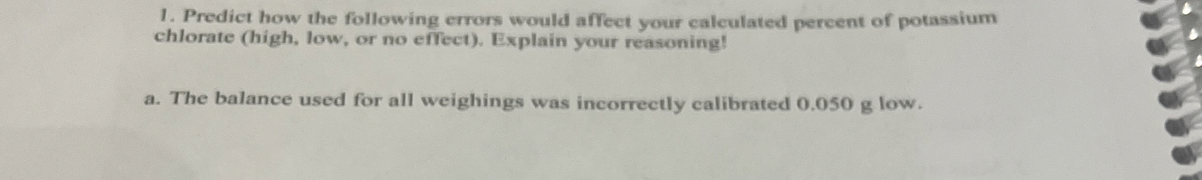 Solved Predict how the following errors would affect your | Chegg.com