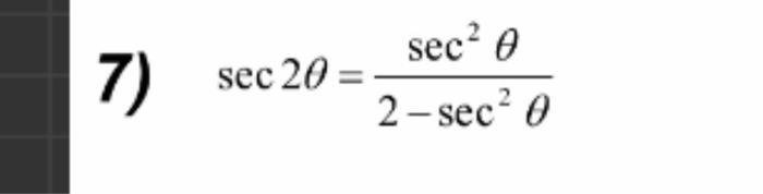 Solved 7) sec2θ=2−sec2θsec2θ | Chegg.com