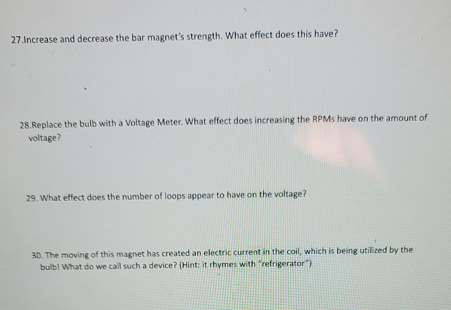 27.Increase and decrease the bar magnet's strength. | Chegg.com