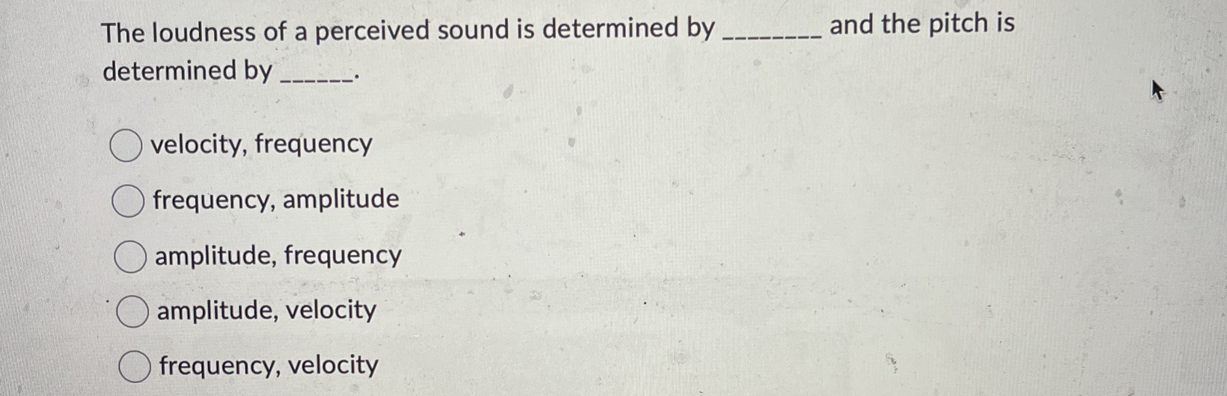 High Quality SOLUTION The loudness of a perceived sound is determined ...