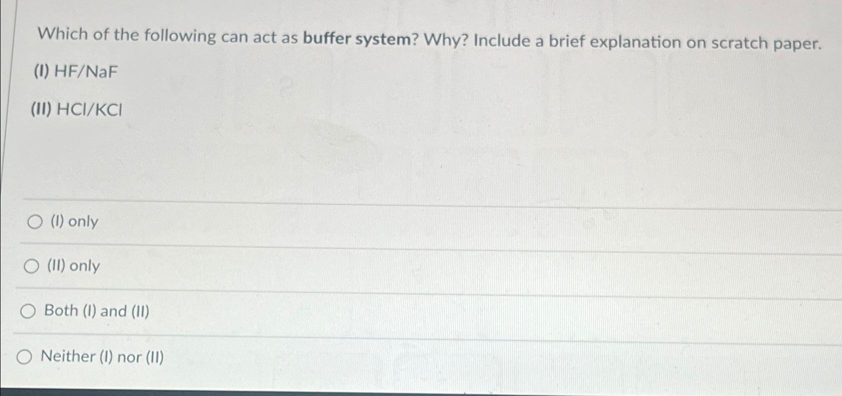 Which of the following can act as buffer system? Why? | Chegg.com