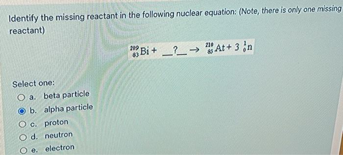 Solved Identify the missing reactant in the following | Chegg.com