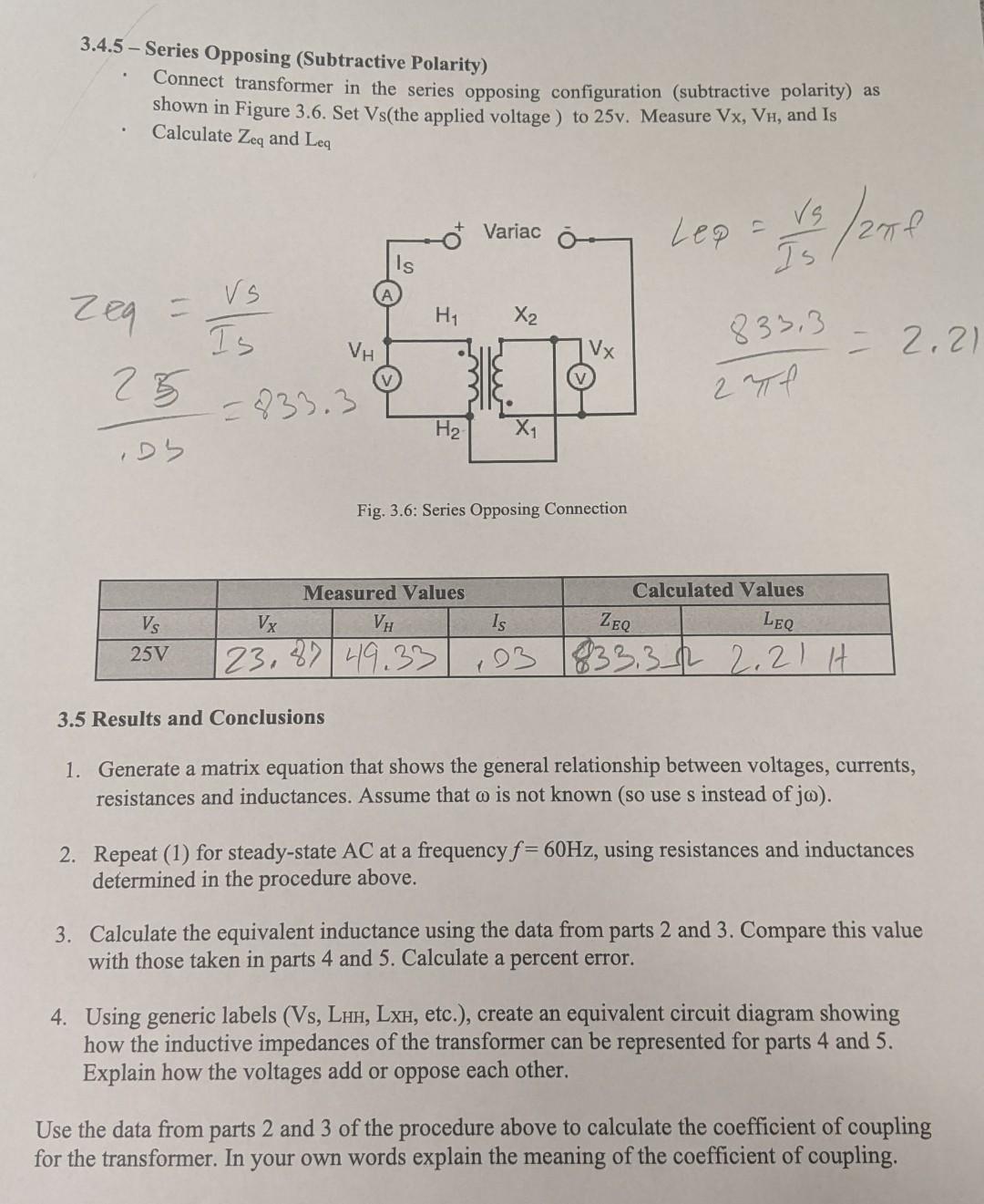 Solved 3.4.5 - Series Opposing (Subtractive Polarity) | Chegg.com