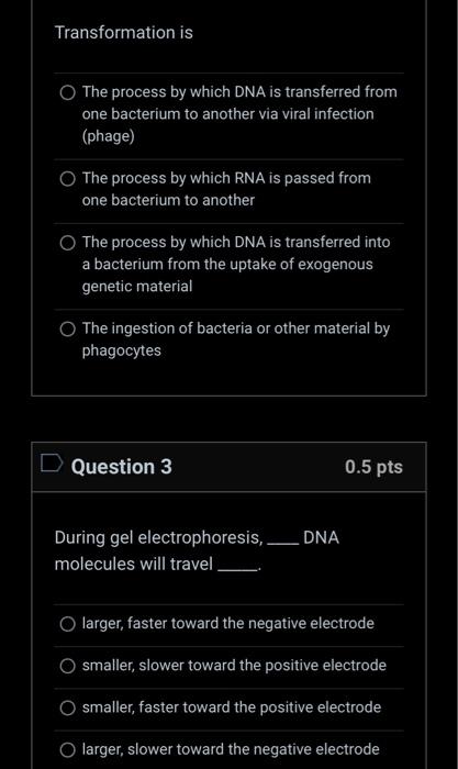 Solved Transformation is The process by which DNA is | Chegg.com