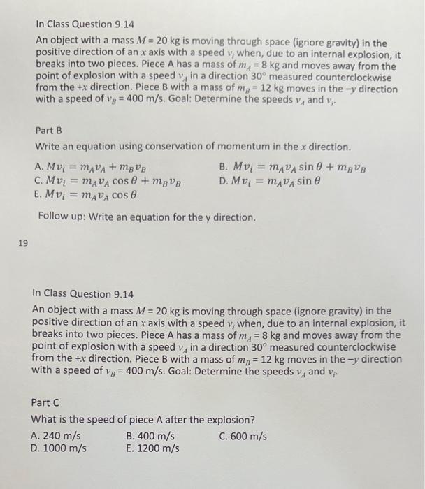 Solved In Class Question 9.14 An object with a mass M=20 kg | Chegg.com
