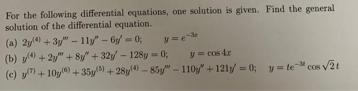 Solved For the following differential equations, one | Chegg.com
