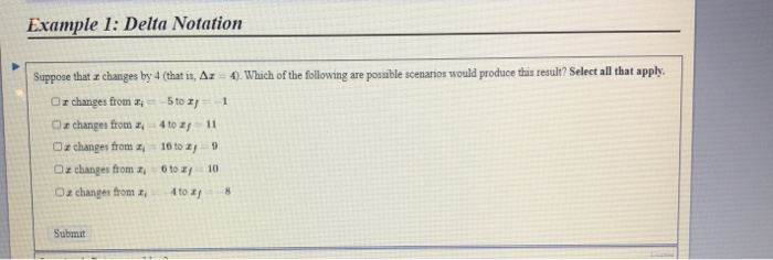 Solved Example 1: Delta Notation Suppose that changes by 4 | Chegg.com