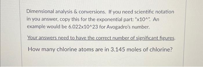 Solved Dimensional analysis \& conversions. If you need | Chegg.com