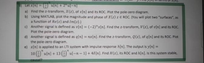 tetx[n]=(n3)nu[n]+2nu[-n]a) ﻿Find the z-transform, | Chegg.com