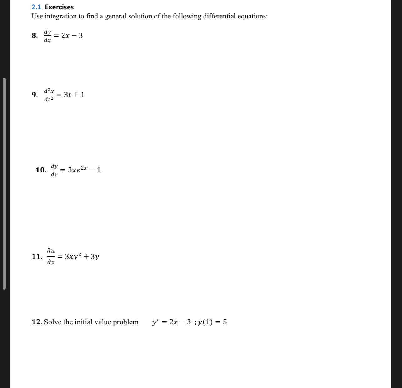 Solved 2.1 ﻿ExercisesUse integration to find a general | Chegg.com