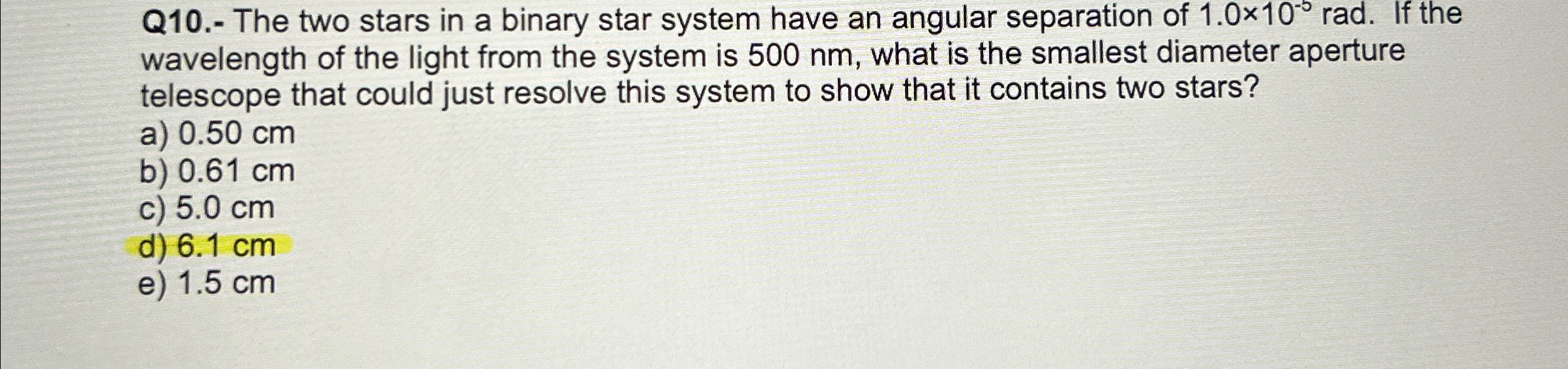 Solved Q10.- ﻿The two stars in a binary star system have an | Chegg.com