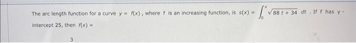Solved The arc length function for a curve y=f(x), where f | Chegg.com