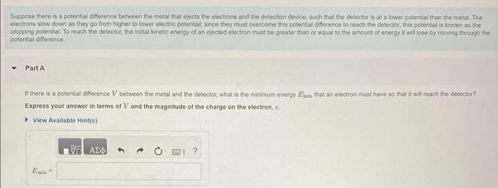 Suppose there is a potential difference between the | Chegg.com