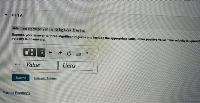 Solved The 60-kg block A is released trom rest.Determine the | Chegg.com