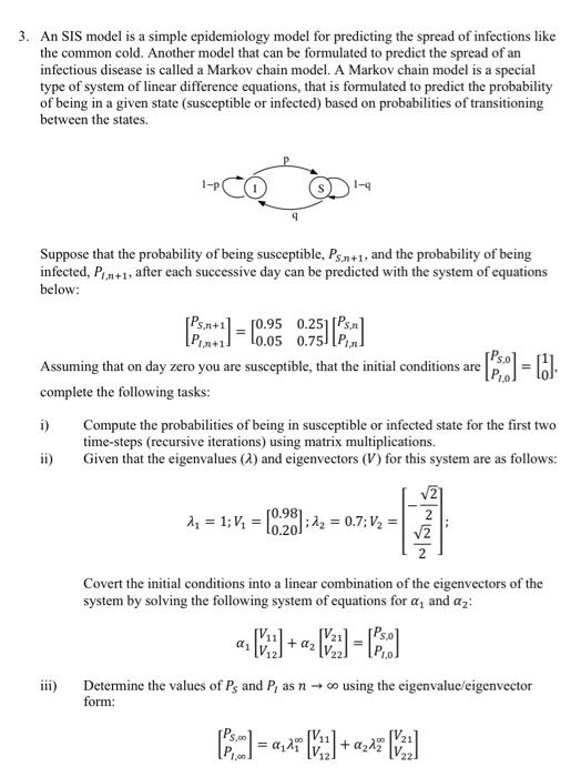 Solved 3. An SIS model is a simple epidemiology model for | Chegg.com