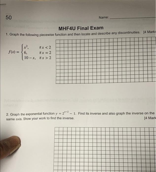 Solved 50 Name: MHF4U Final Exam 1. Graph the following | Chegg.com