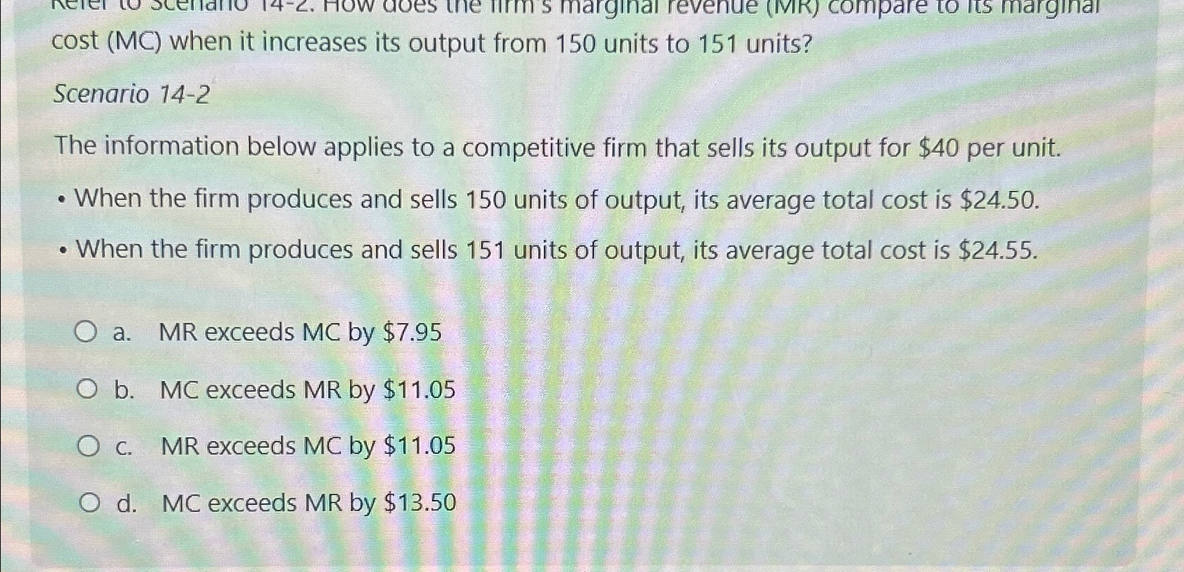 Solved cost (MC) ﻿when it increases its output from 150 | Chegg.com
