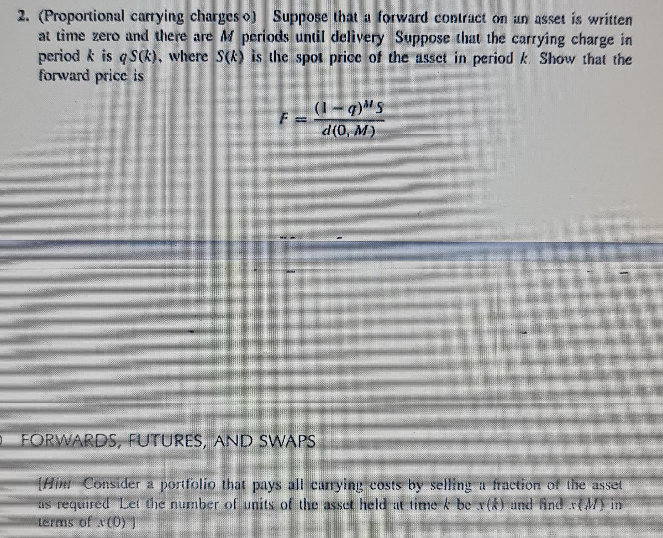 Solved 2. (Proportional carrying charges o) Suppose that a | Chegg.com
