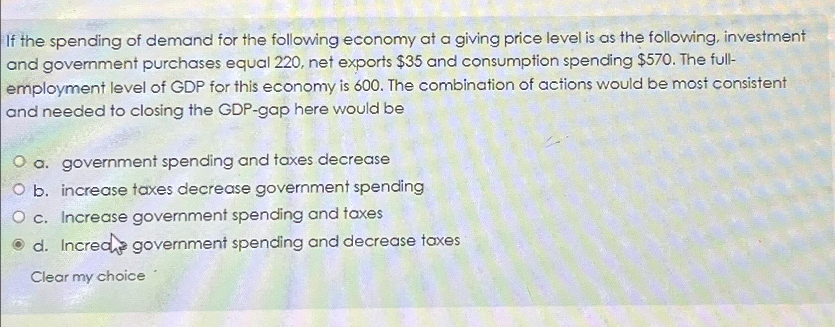 Solved If the spending of demand for the following economy | Chegg.com