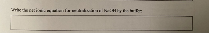 Solved Write the net ionic equation for neutralization of | Chegg.com