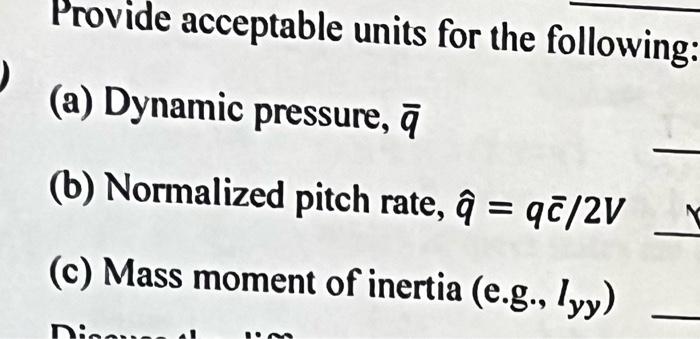 Solved Provide acceptable units for the following (a) | Chegg.com