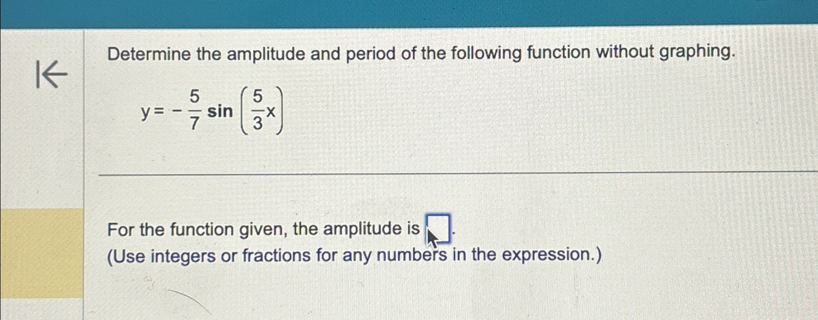 Solved Determine the amplitude and period of the following | Chegg.com