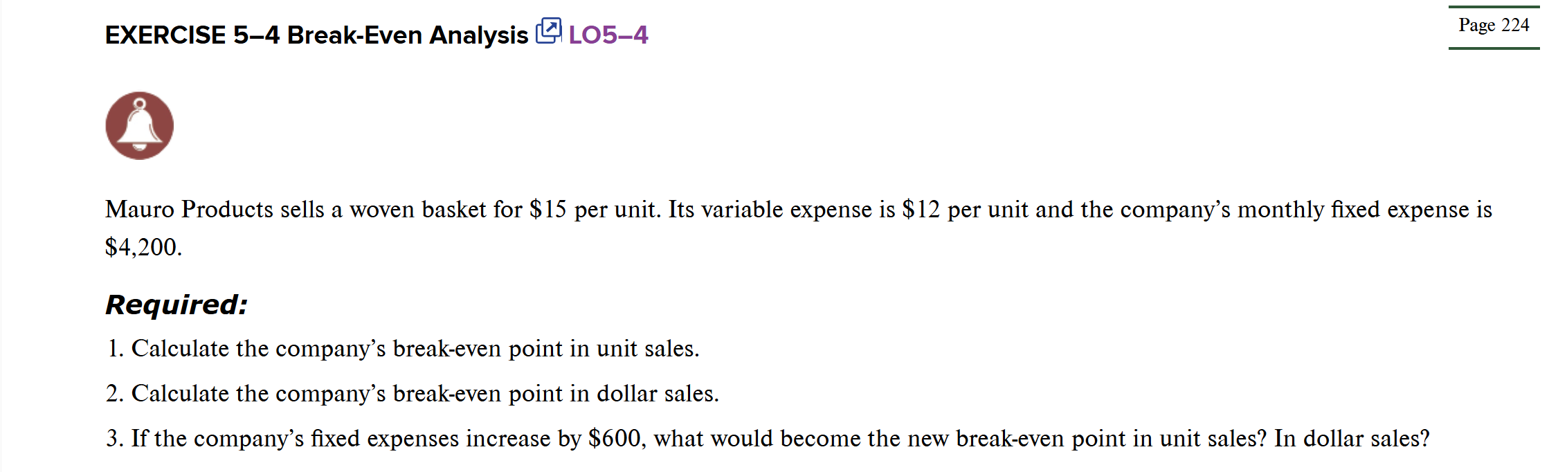 Solved EXERCISE 5-4 ﻿Break-Even Analysis \( \triangle \) | Chegg.com