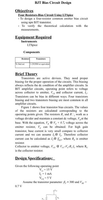 Objectives Four Resistors-Bias Circuit Using LTSpice | Chegg.com