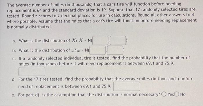 Solved The average number of miles (in thousands) that a | Chegg.com