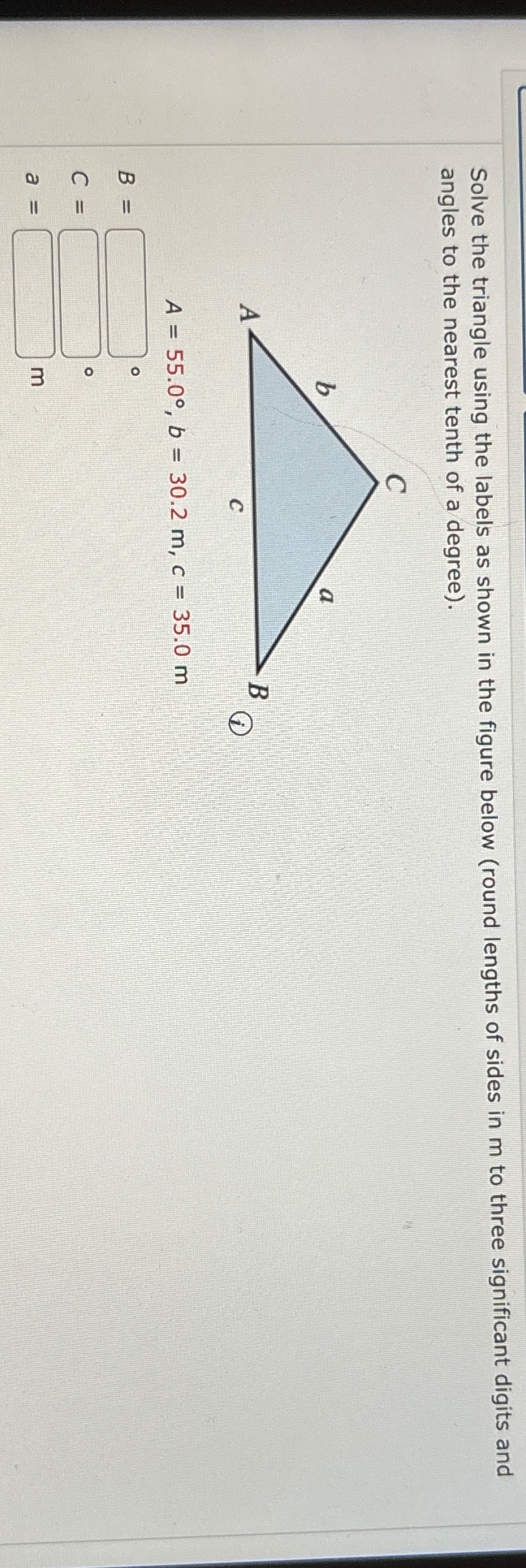 Solved Solve the triangle using the labels as shown in the | Chegg.com