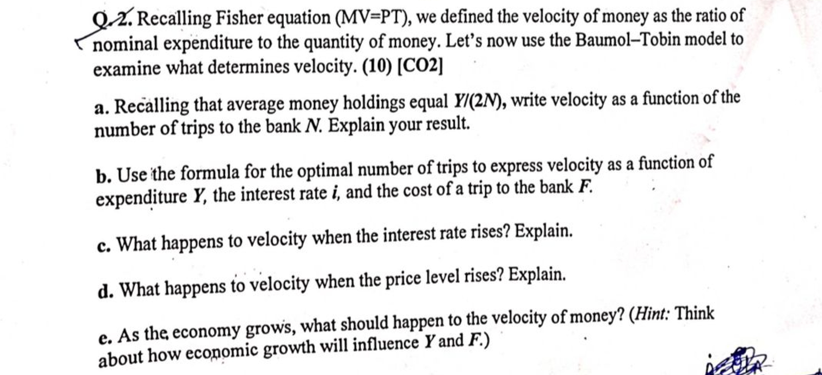 Solved Q-2. ﻿Recalling Fisher equation (MV=PT), ﻿we defined | Chegg.com